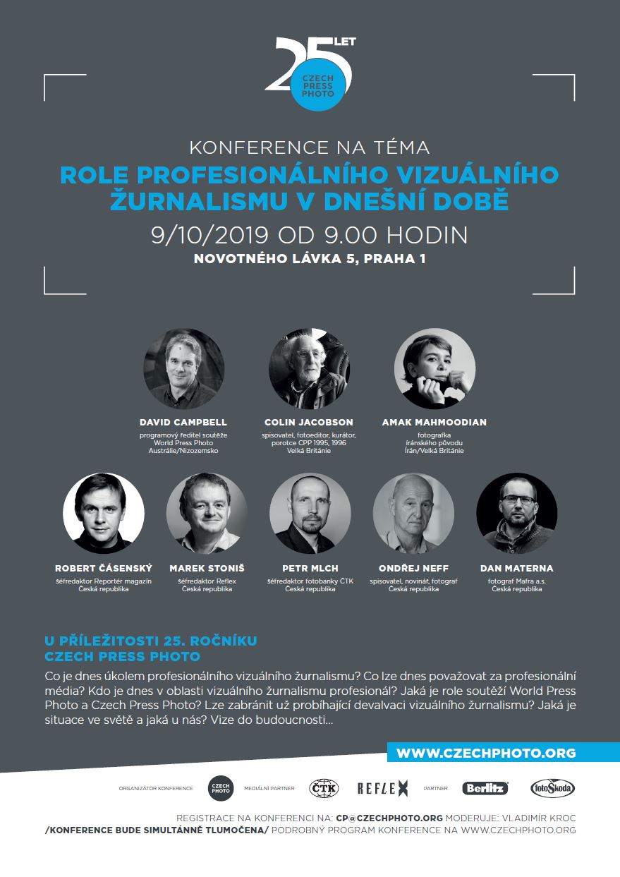 KONFERENCE: ROLE PROFESIONÁLNÍHO VIZUÁLNÍHO ŽURNALISMU V DNEŠNÍ DOBĚ ...